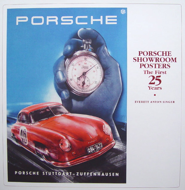 Review of Porsche Showroom Posters: The First 25 Years by Everett Anton ...